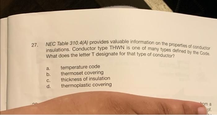 Solved 27. NEC Table 310.4(A) provides valuable information | Chegg.com