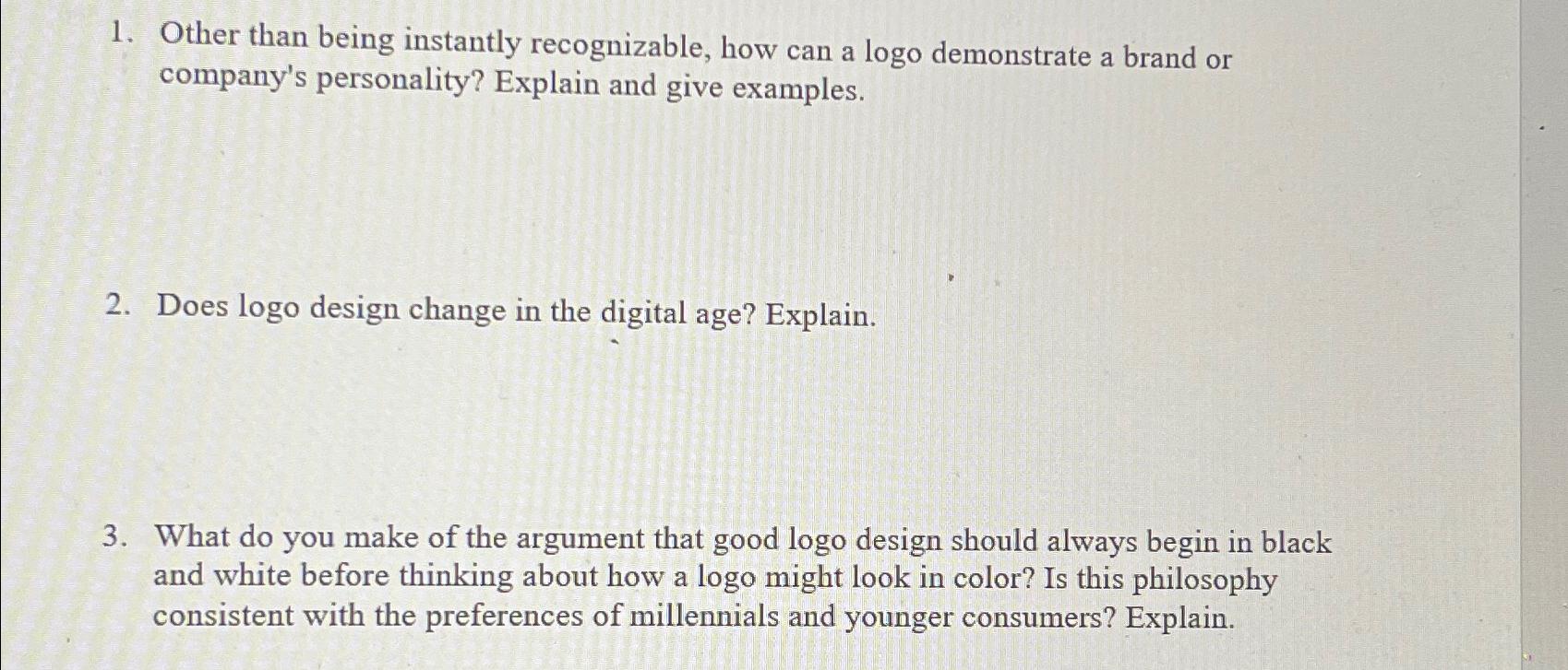 Solved Other than being instantly recognizable, how can a | Chegg.com