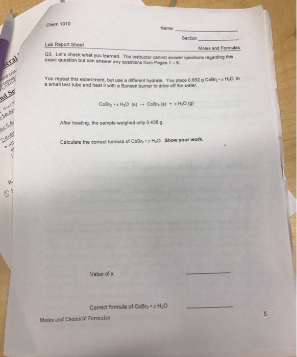 Solved Chem 1010 Name Lab Report Sheet Section Moles and | Chegg.com