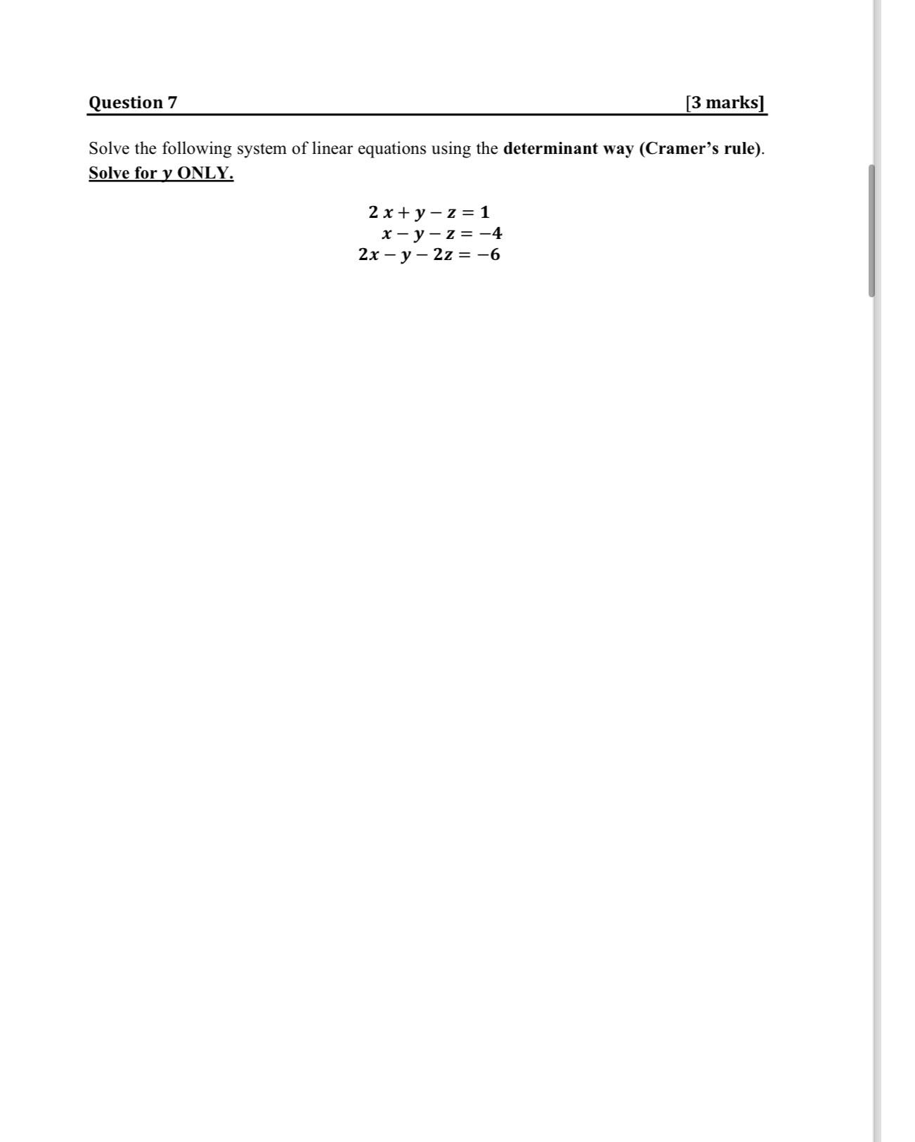Solved Question 7[3 ﻿marks]Solve the following system of | Chegg.com