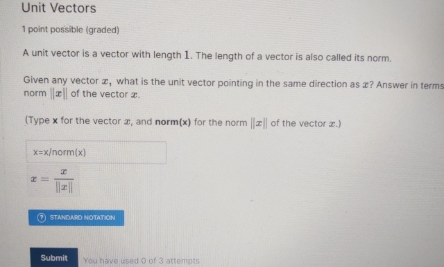 Solved Unit Vectors1 ﻿point possible (graded)A unit vector | Chegg.com