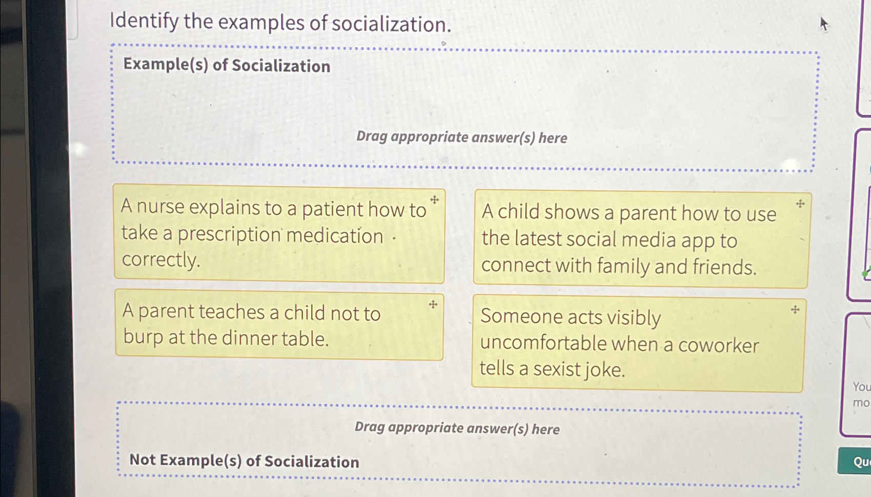 Solved Identify the examples of socialization.Example(s) ﻿of | Chegg.com