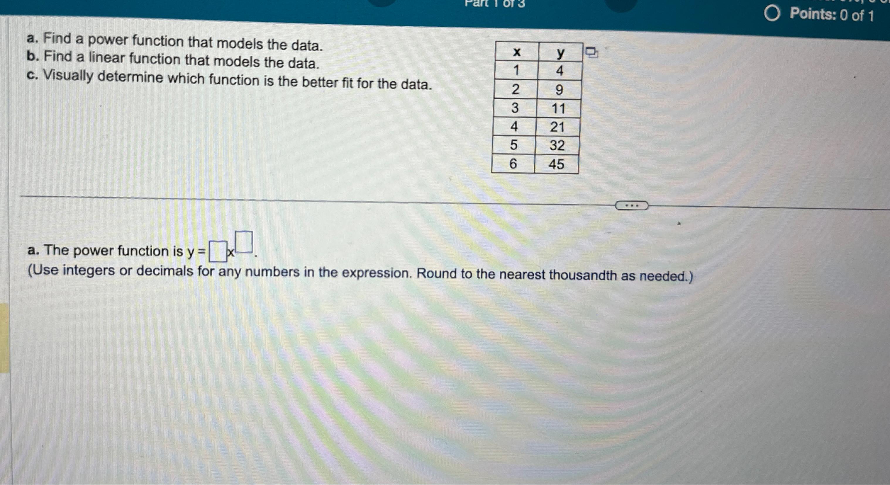 Solved a. ﻿Find a power function that models the data.b. | Chegg.com