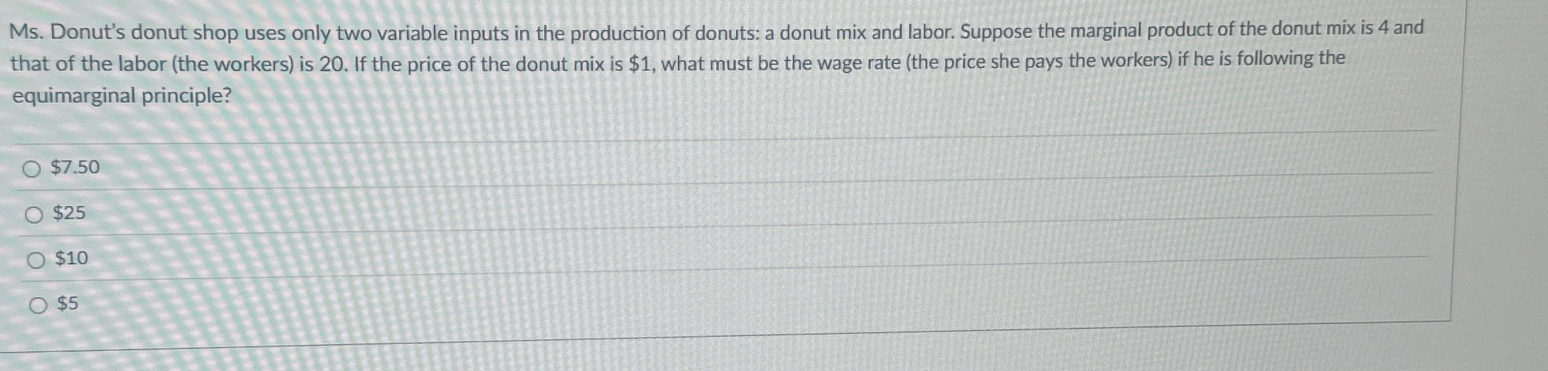Solved Ms. ﻿Donut's donut shop uses only two variable inputs | Chegg.com