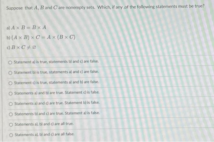 Solved Suppose that A,B and C are nonempty sets. Which, if | Chegg.com