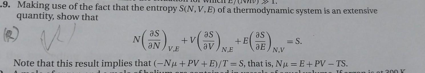 Solved 1.9. Making use of the fact that the entropy S(N, V, | Chegg.com