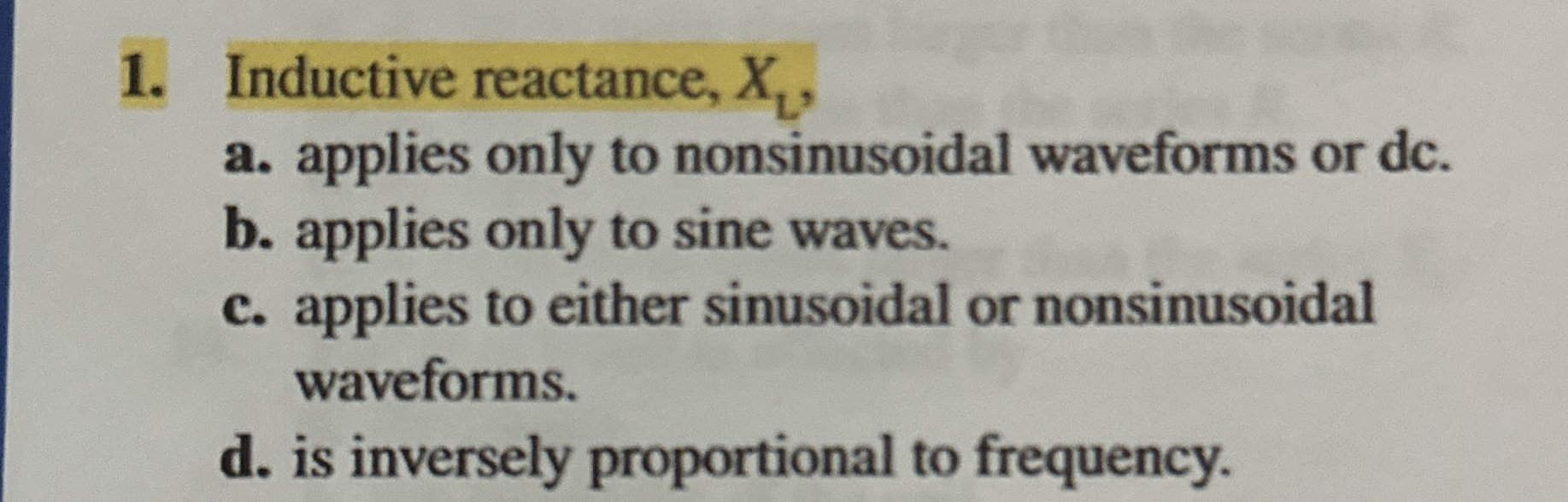 Solved Inductive reactance, xL,a. ﻿applies only to | Chegg.com