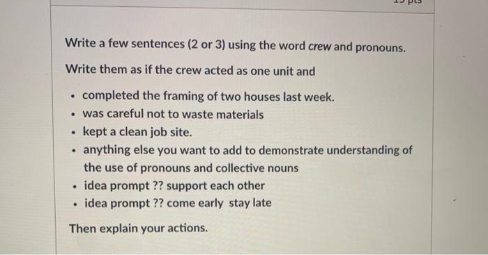 10 Write a few sentences (2 or 3) using the word crew | Chegg.com