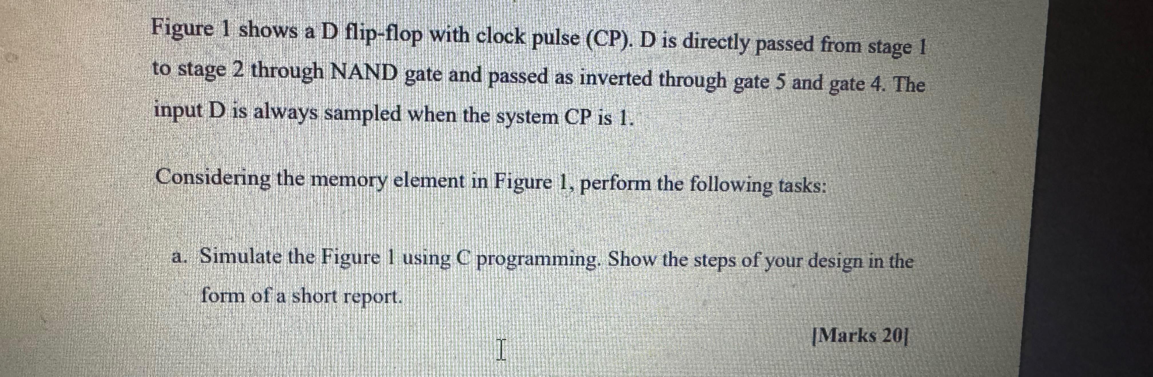 Solved Figure 1 ﻿shows a D flip-flop with clock pulse (CP). | Chegg.com