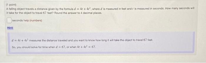 (1 point) A falling object travels a distance given | Chegg.com
