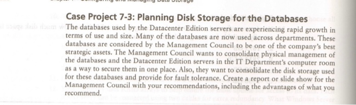 Solved Case Project 7-3: Planning Disk Storage for the | Chegg.com