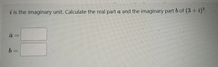 Solved i ﻿is the imaginary unit. Calculate the real part a | Chegg.com