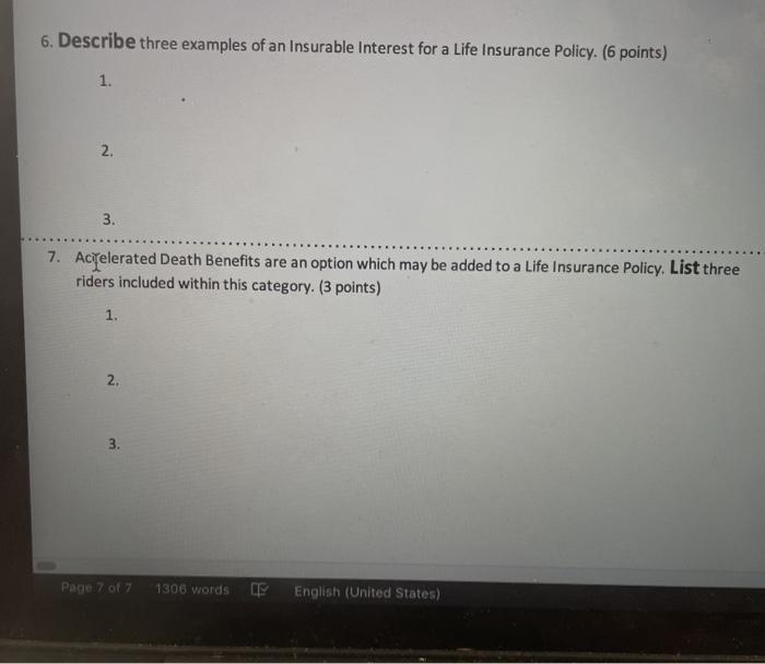 Solved 6. Describe three examples of an Insurable Interest | Chegg.com