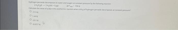 Solved Hydrogen peroxide decomposes to water and oxygen at | Chegg.com