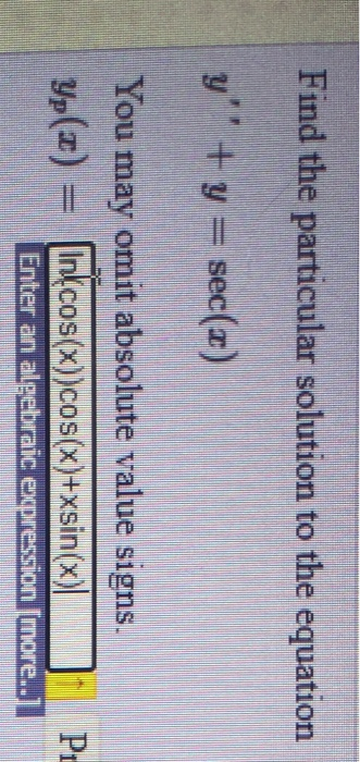 Solved Find the particular solution to the equation y"+y= | Chegg.com
