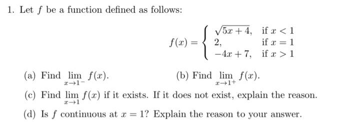 Solved 1. Let f be a function defined as follows: | Chegg.com