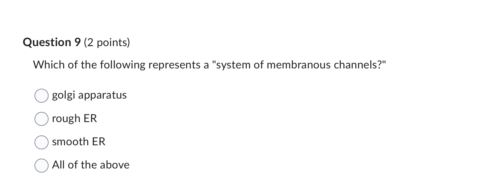 Question 9 (2 ﻿points)Which of the following | Chegg.com
