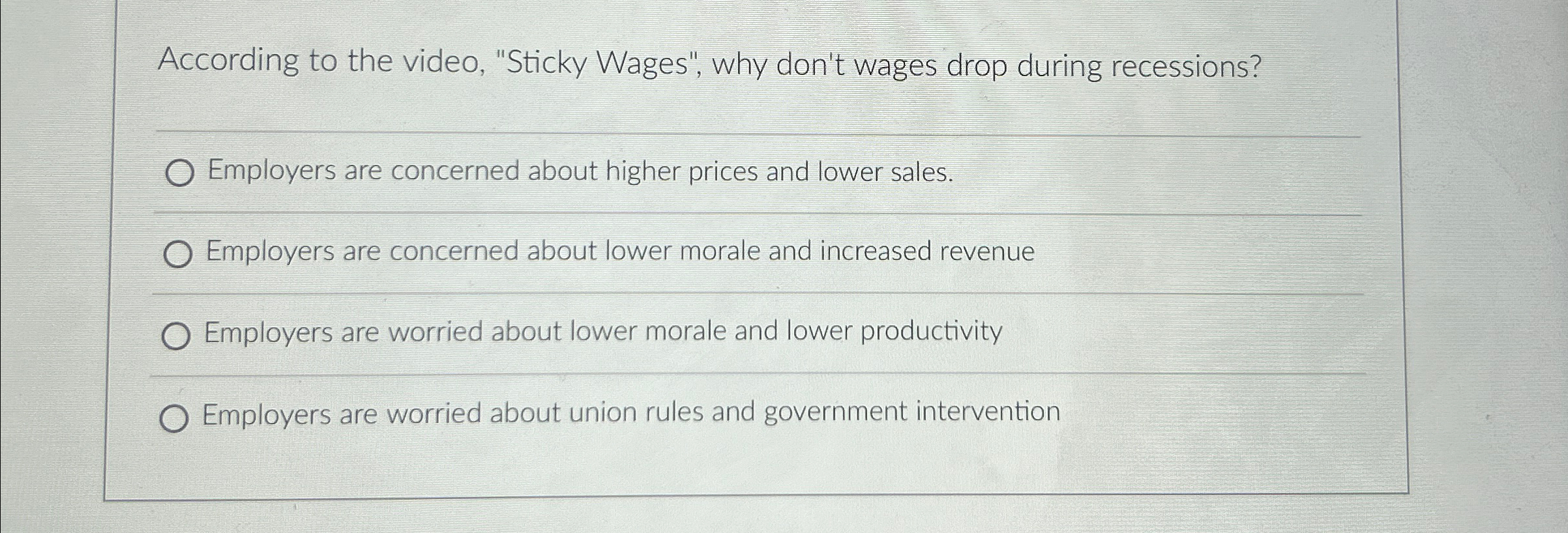 Solved According to the video, "Sticky Wages", why don't | Chegg.com