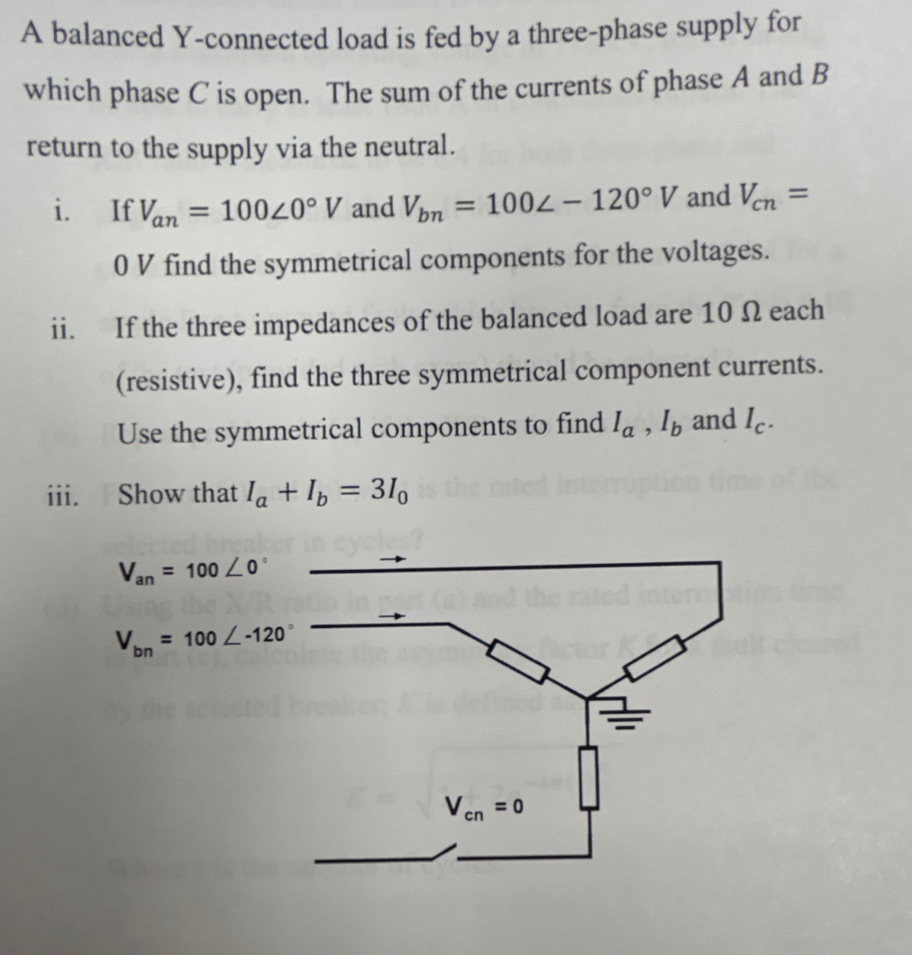 Solved A balanced Y-connected load is fed by a three-phase | Chegg.com