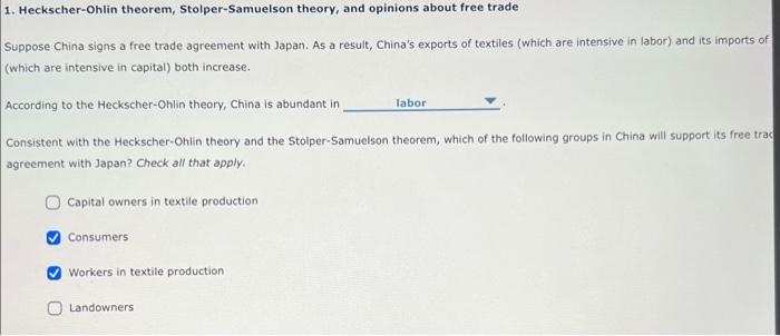 Solved 1. Heckscher-Ohlin theorem, Stolper-Samuelson theory, | Chegg.com