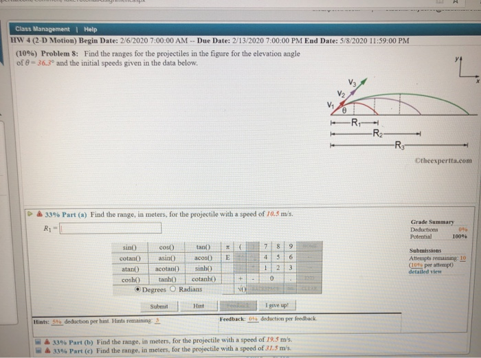 Solved Class Management | Help HW 4 (2-D Motion) Begin Date: | Chegg.com