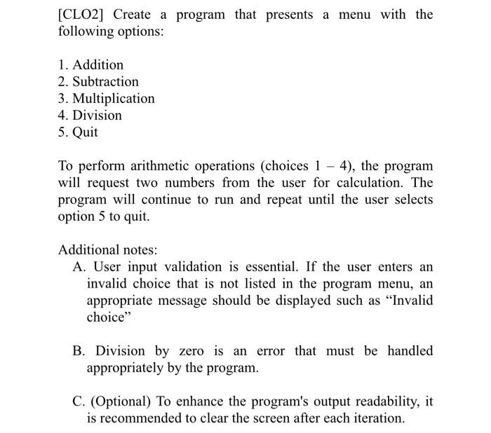 Solved [CLO2] Create a program that presents a menu with the | Chegg.com