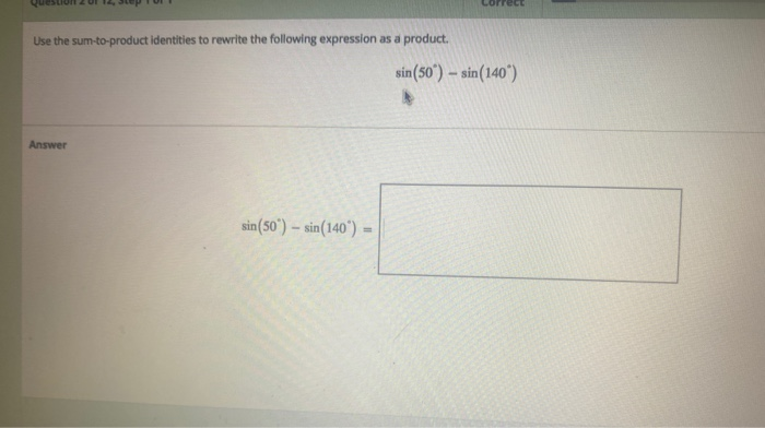 Solved Use the sum-to-product identities to rewrite the | Chegg.com