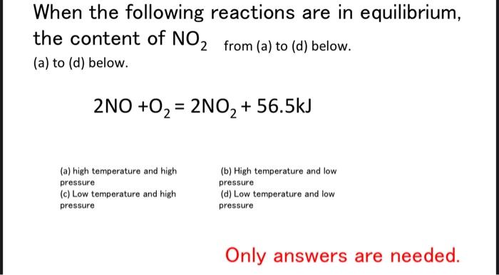 Solved When the following reactions are in equilibrium, the | Chegg.com