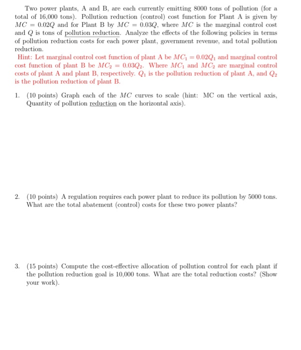 Solved Two power plants, A and B, are each currently | Chegg.com