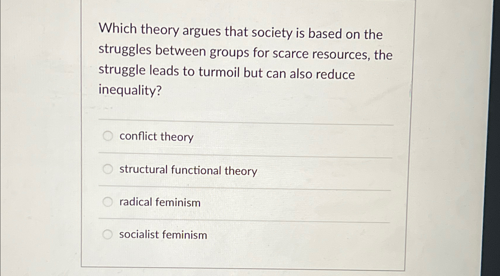 Solved Which theory argues that society is based on the | Chegg.com