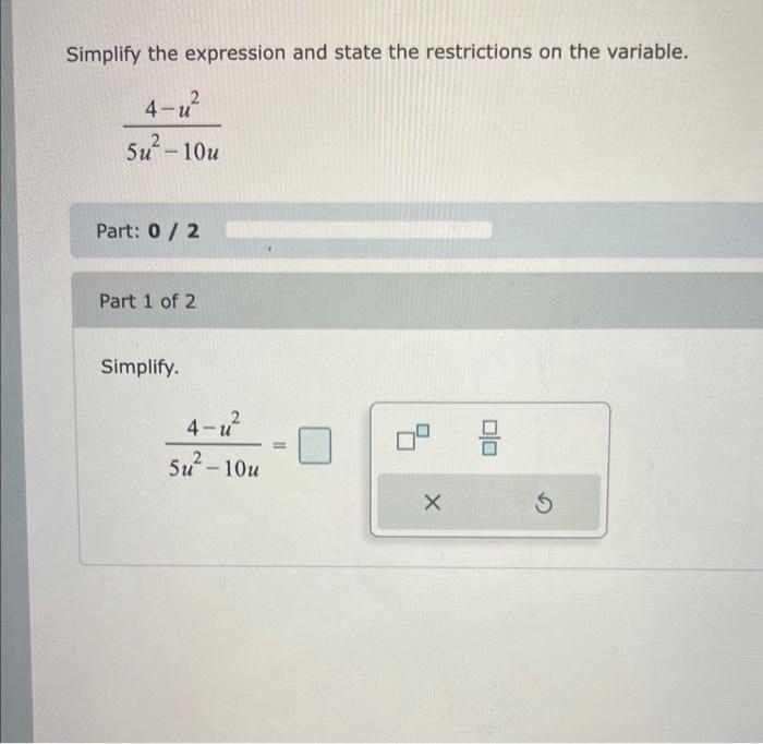 Solved Divide. The restrictions on the variables are | Chegg.com