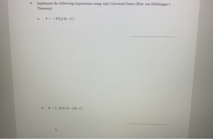 Solved 4. Implement the following expressions using only | Chegg.com