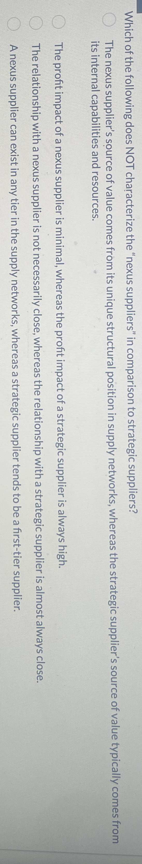 Solved Which of the following does NOT characterize the | Chegg.com