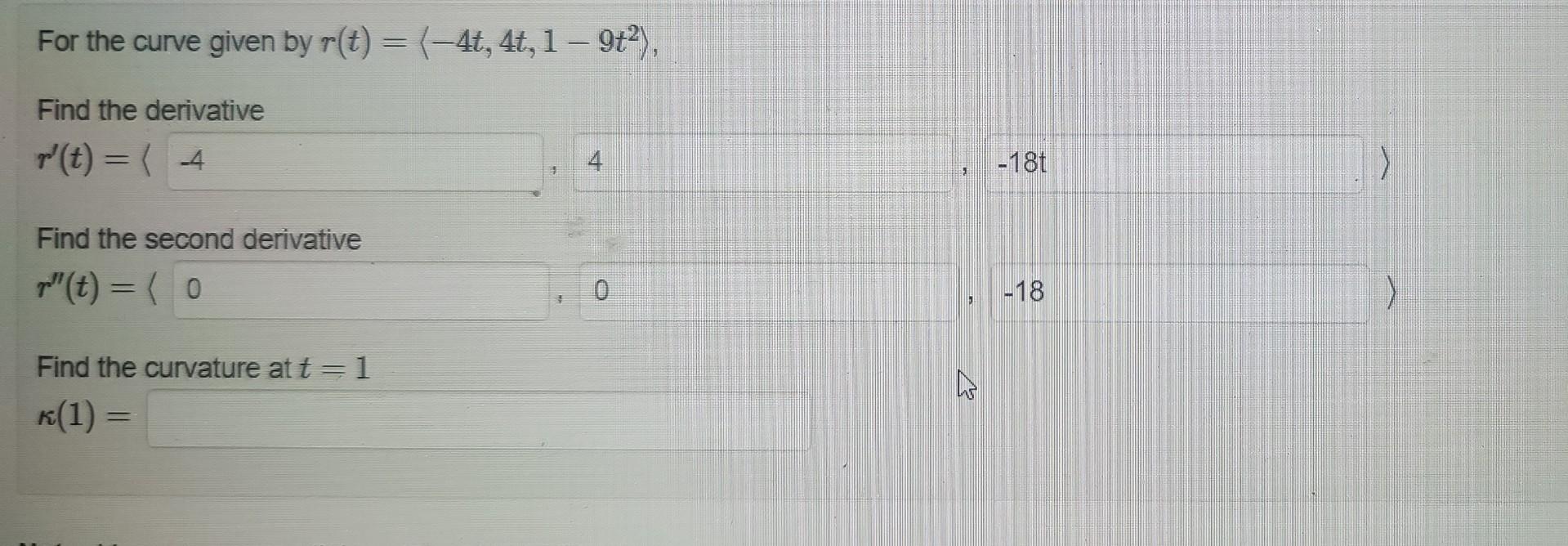 Solved For the curve given by r(t)= −4t,4t,1−9t2 , Find the | Chegg.com
