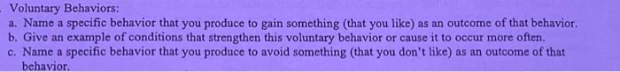 Solved Voluntary Behaviors: a. Name a specific behavior that | Chegg.com