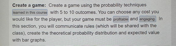 Solved Create a game: Create a game using the probability | Chegg.com