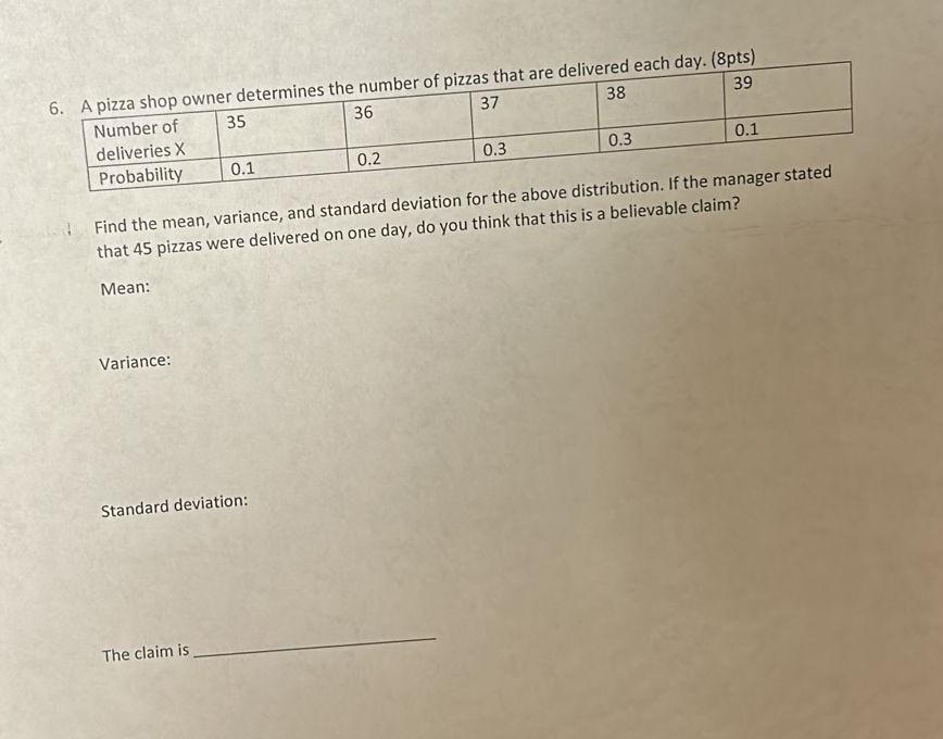 Solved 6. Find the mean, variance, and standard deviation | Chegg.com