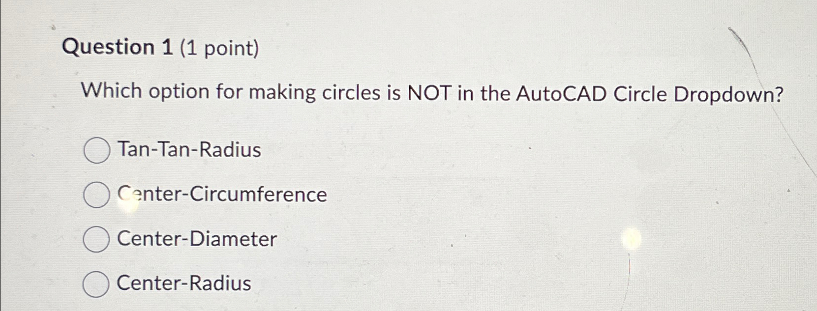 Solved Question 1 (1 ﻿point)Which option for making circles | Chegg.com