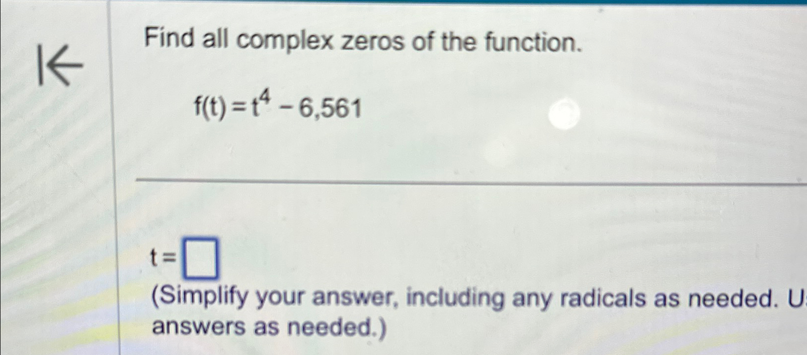 Solved Find all complex zeros of the | Chegg.com