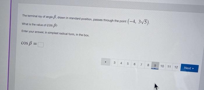 Solved The terminal ray of angle B. drawn in standard | Chegg.com