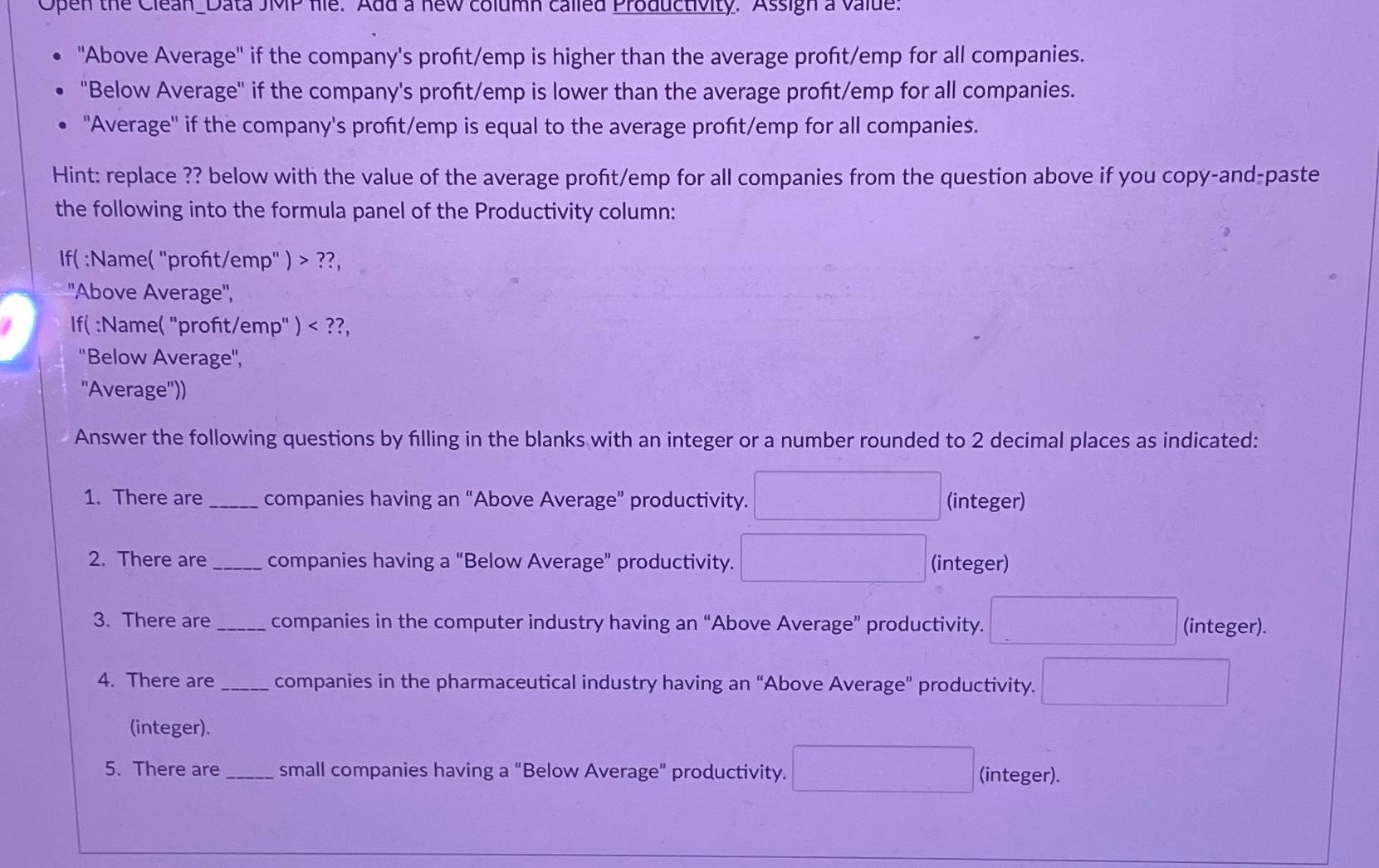 Solved "Above Average" if the company's profit/emp is higher | Chegg.com