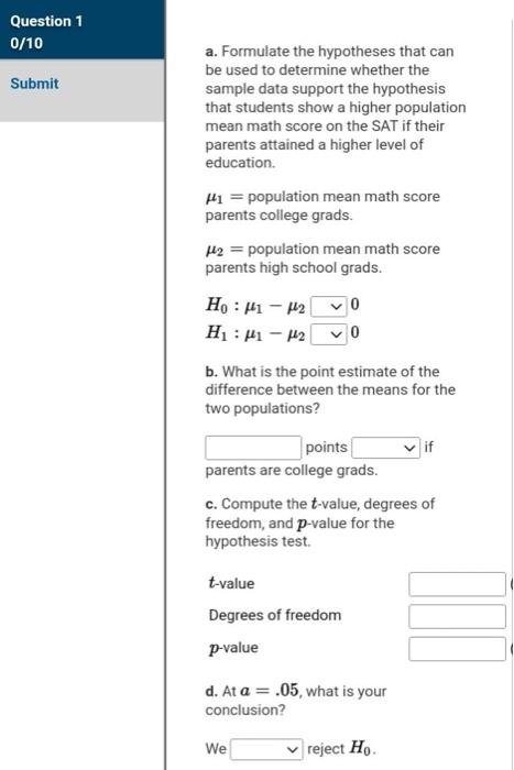 Solved The comparisons of Scholastic Aptitude Test (SAT) | Chegg.com