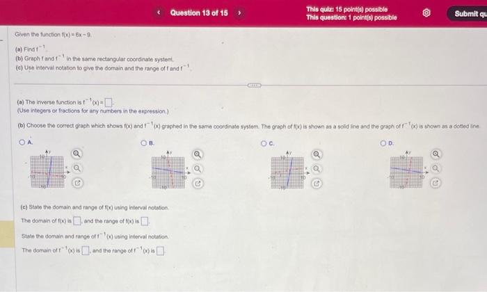 Solved The function f(x)=5x+6 is one-to-one. a. Find an | Chegg.com