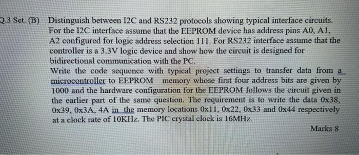 Solved Distinguish between 12C and RS232 protocols showing | Chegg.com