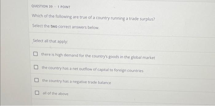 Solved QUESTION 39 : 1 POINT Which of the following are true | Chegg.com