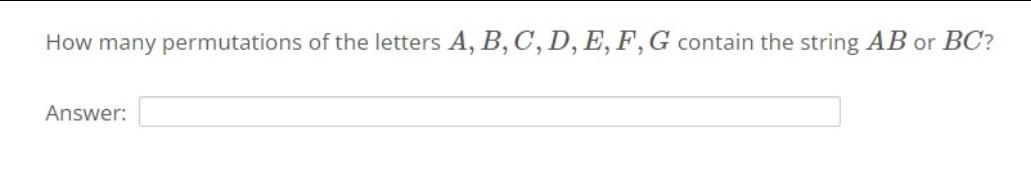 Solved How many permutations of the letters A,B,C,D,E,F,G | Chegg.com