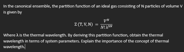 Solved In the canonical ensemble, the partition function of | Chegg.com