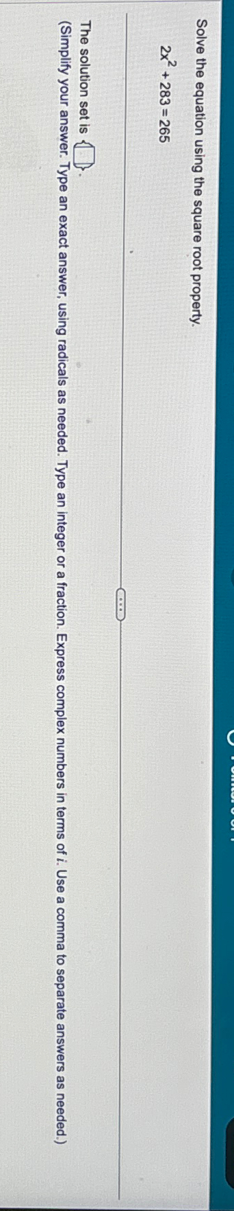 Solved Solve the equation using the square root | Chegg.com