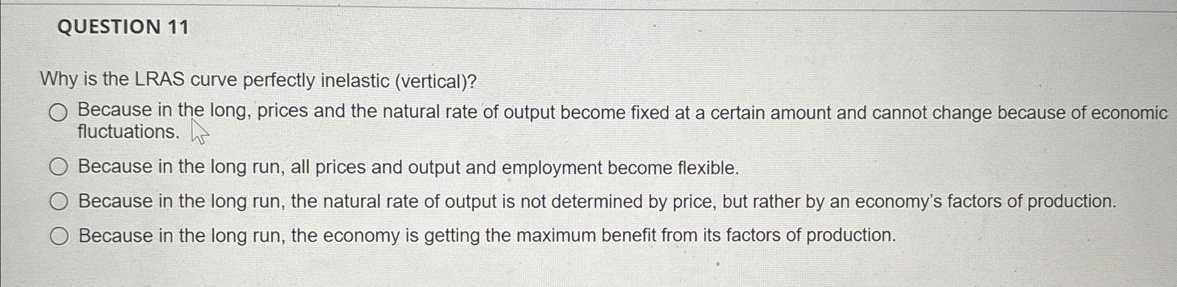 Solved QUESTION 11Why is the LRAS curve perfectly inelastic | Chegg.com