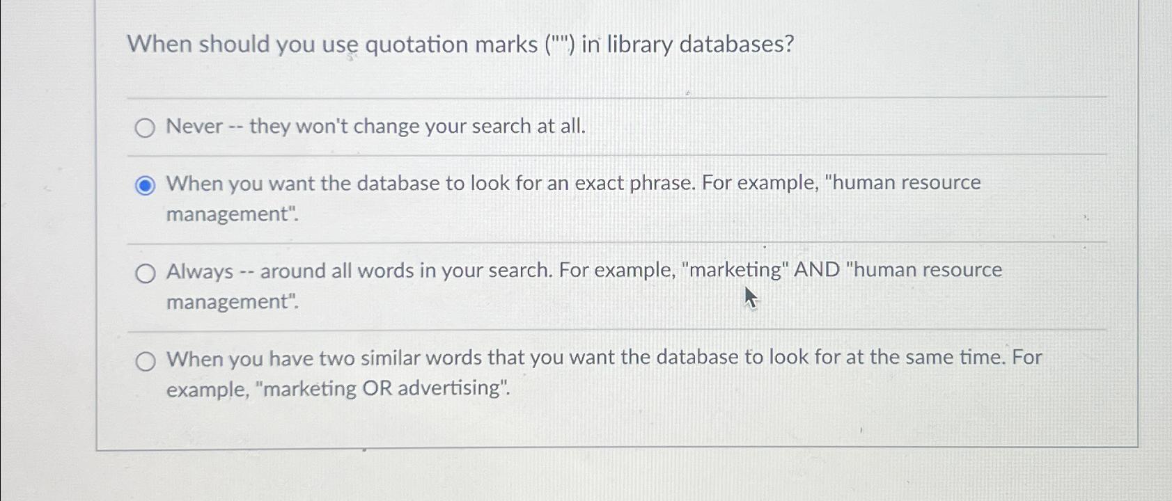Solved When should you use quotation marks ("'") ﻿in library | Chegg.com